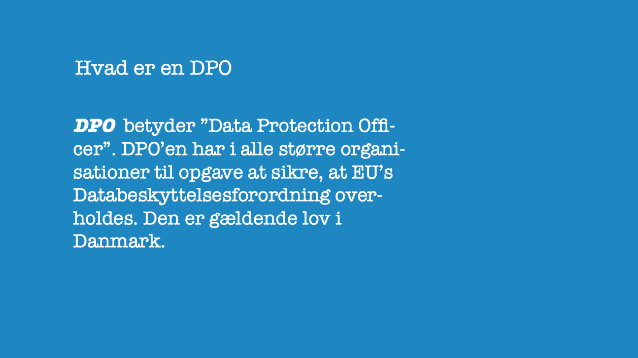 Svigter de kommunale DPO’er deres pligter? – Hertig